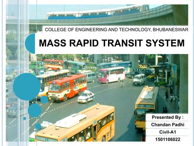 MASS RAPID TRANSIT SYSTEM | PPTX