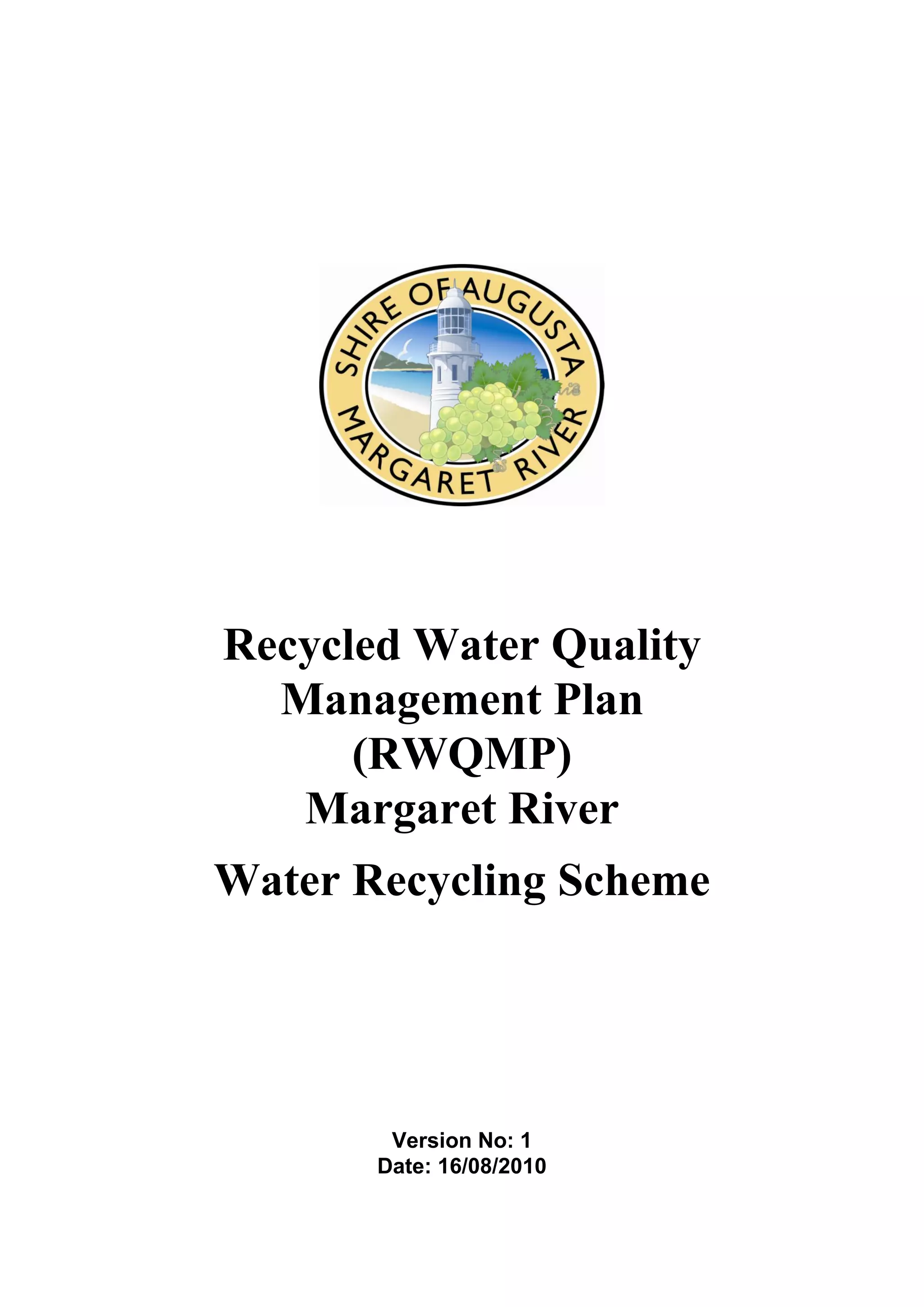 Recycled Water Quality Management Plan - Margaret River Water Recycling ...