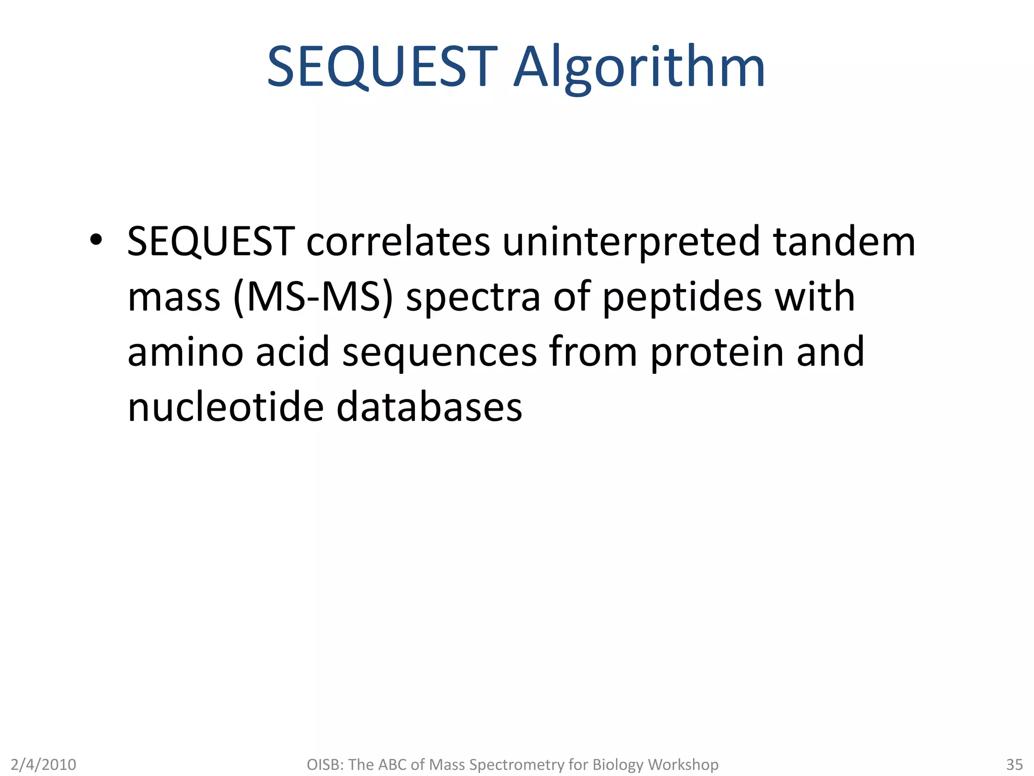 Mass Spectrometry: Protein Identification Strategies | PPTX