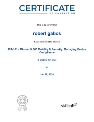SkillSoft - MS-101 - Microsoft 365 Mobility & Security - Managing ...