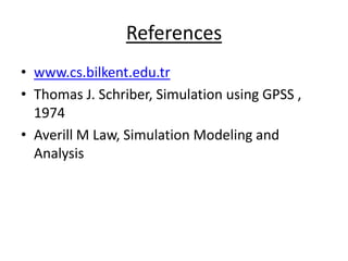 General purpose simulation System (GPSS) | PPTX