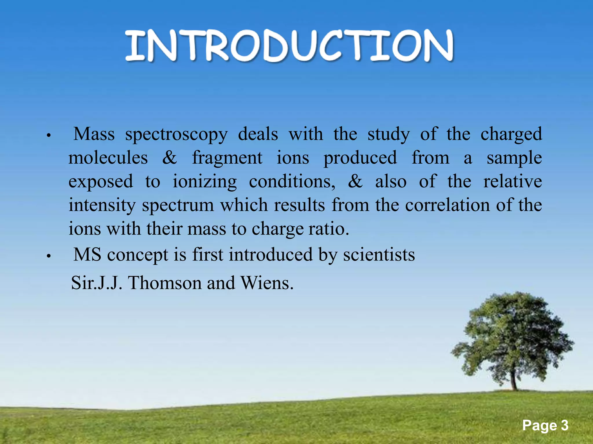 MASS SPECTROSCOPY & ITS INSTRUMENTATION | PPTX