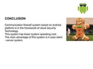 Research of Cloud Security Communication Firewall Based On Android ...