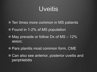 Neuro-ophthalmic Complications in Multiple Sclerosis | PPTX