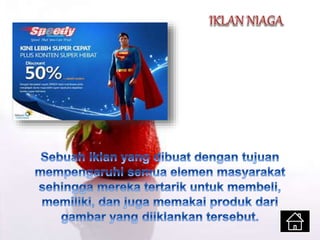 MS. POWER POINT BAHASA INDONESIA (IKLAN) | PPTX