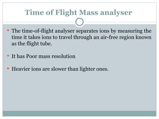 Mass Spectrometry: Principles, Instrumentation and Applications | PPT