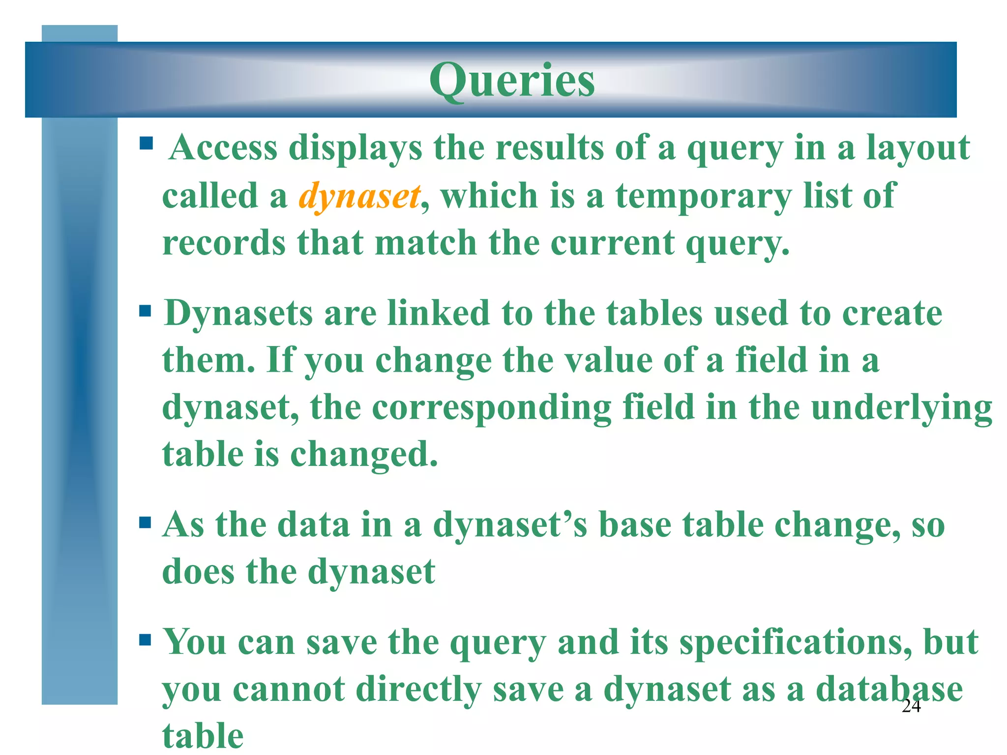 Ms Access Tables Forms Queries Reportsppt
