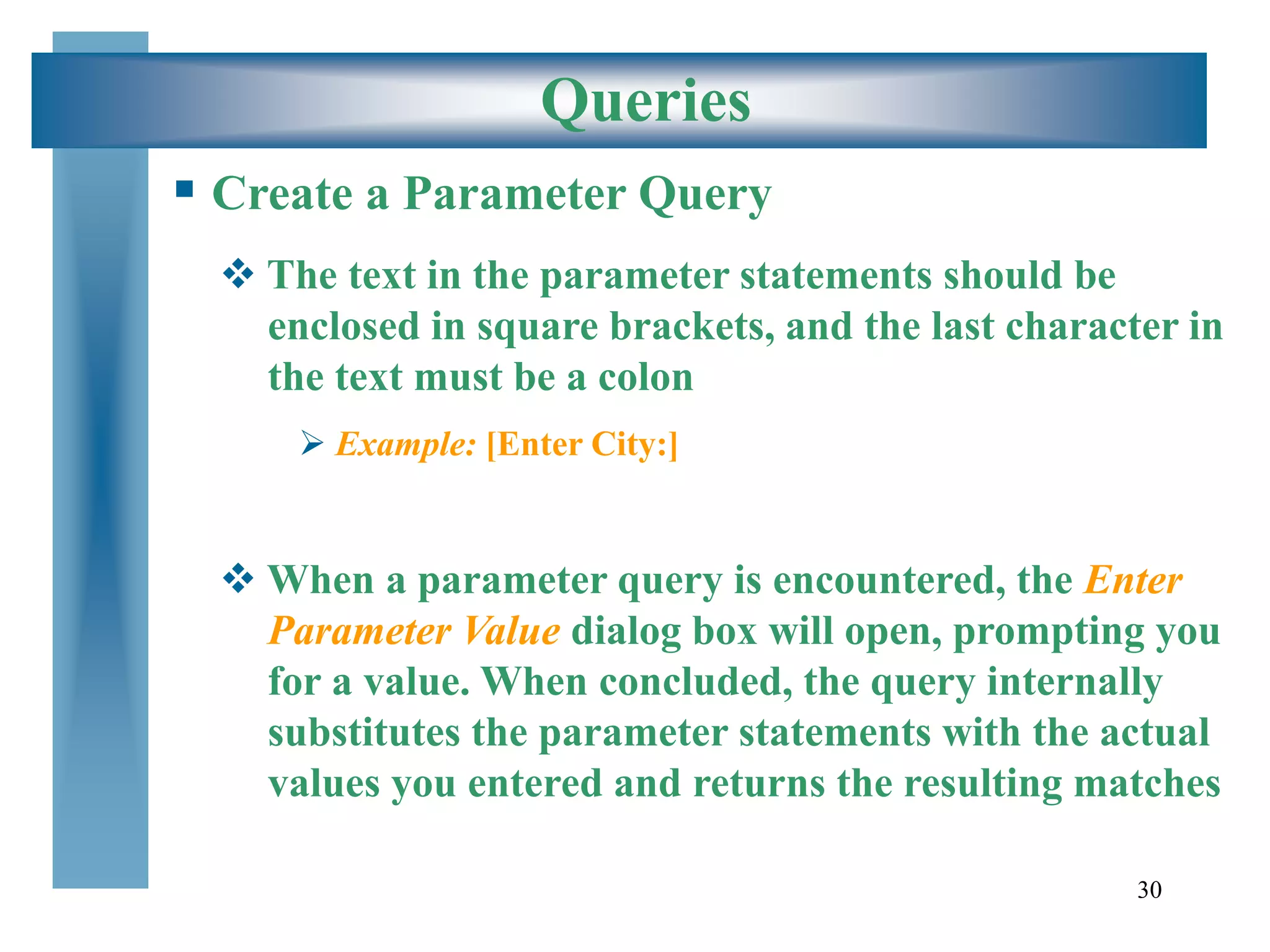 MS-Access Tables Forms Queries Reports.ppt MS-Access Tables Forms Queries Reports.ppt