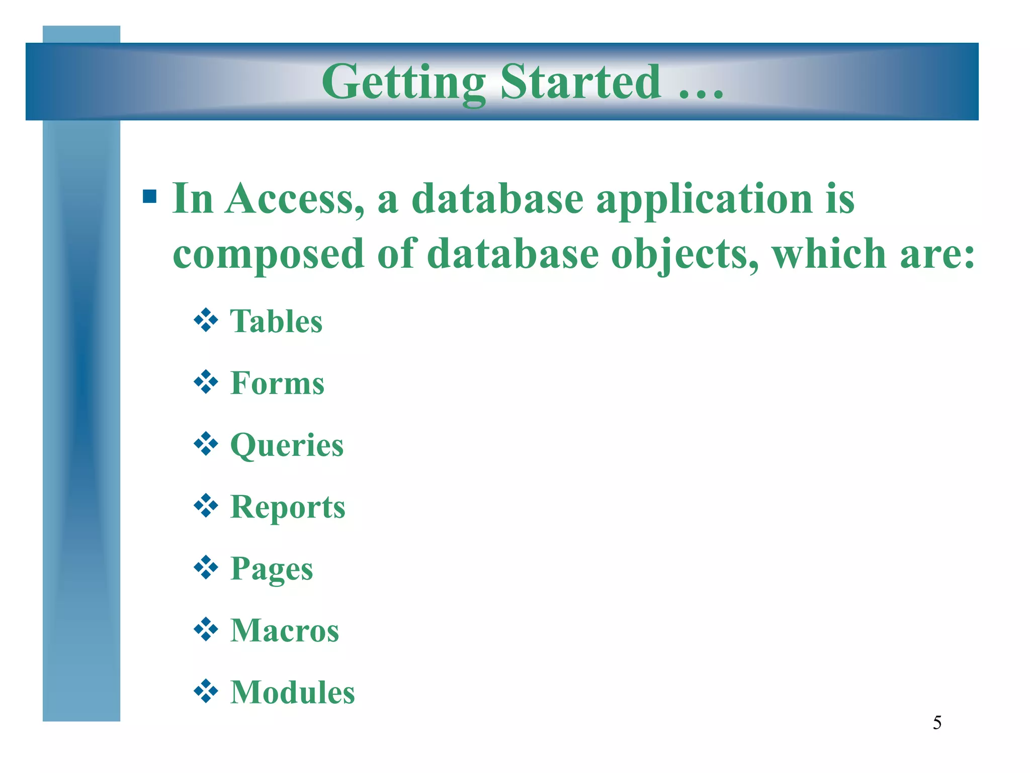 MS-Access Tables Forms Queries Reports.ppt MS-Access Tables Forms Queries Reports.ppt