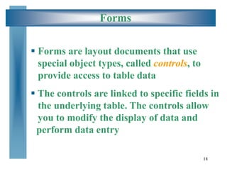 MS-Access Tables Forms Queries Reports.ppt