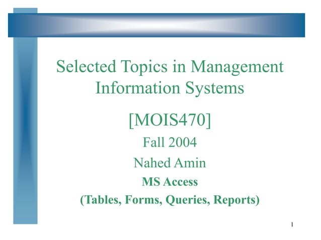 Ms Access Tables Forms Queries Reportsppt Databases Computer Software And Applications