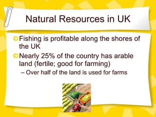 Location, Climate, and Natural Resources of the UK and Russia | PPT
