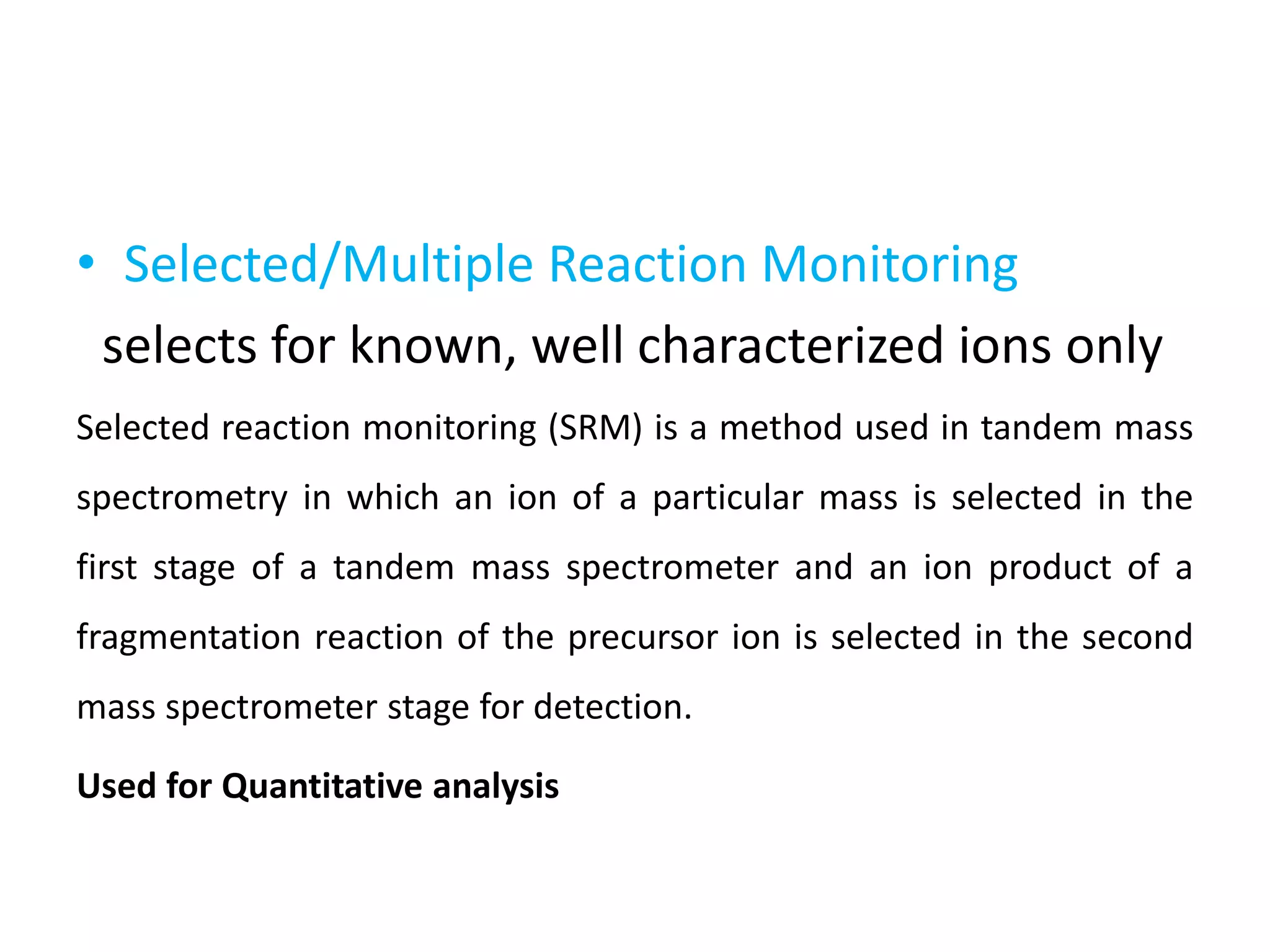 MS/MS, Tandem Mass Spectrometry | PPTX