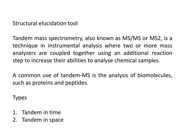 MS/MS, Tandem Mass Spectrometry | PPTX | Chemistry | Science