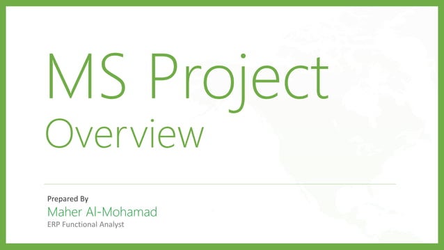Ms project 2016 overview | PPTX | Technology & Computing