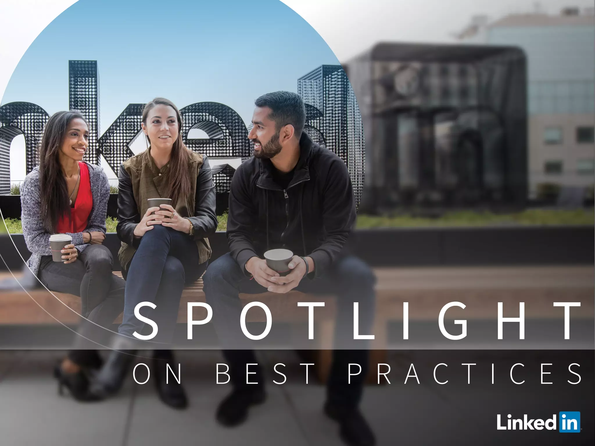 Spotlight on linkedin best practices | PDF