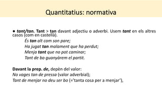 MS04 Quantificadors: numerals, quantitatius i indefinits | PDF