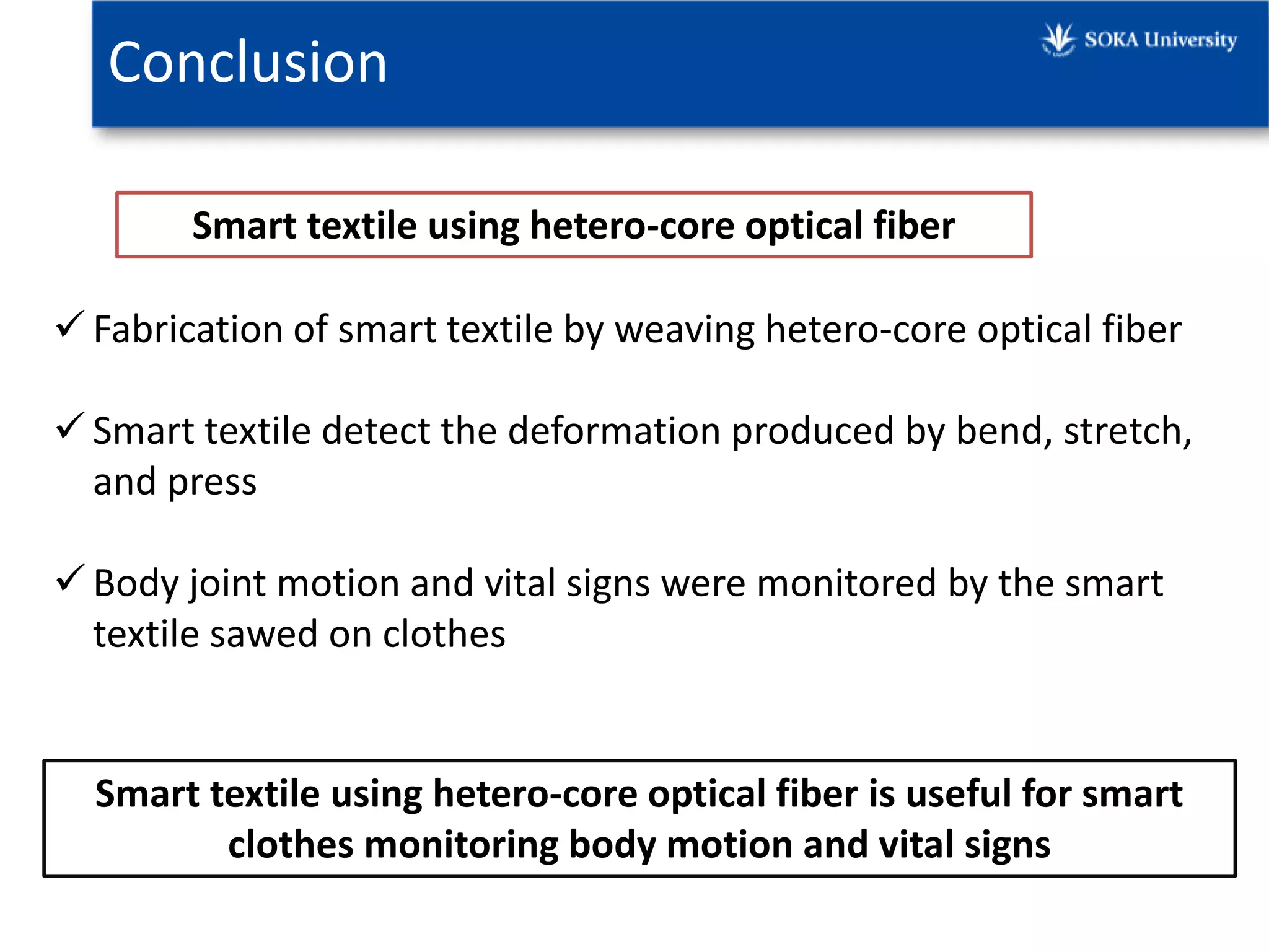 Smart sensing textile with embedded hetero-core optical fiber sensors ...