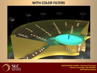 Amphitheater Lighting using DIALux | PPTX