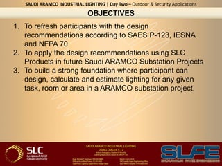 SAUDI ARAMCO INDUSTRIAL LIGHTING USING DIALUX 4.11_DAY TWO | PDF
