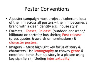 MS1 film poster conventions | PPTX | Marketing and Advertising | Business