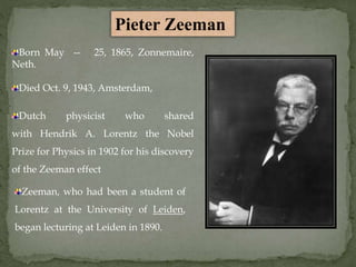 Zeeman and Stark Effect | PPTX