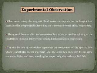 Zeeman and Stark Effect | PPTX