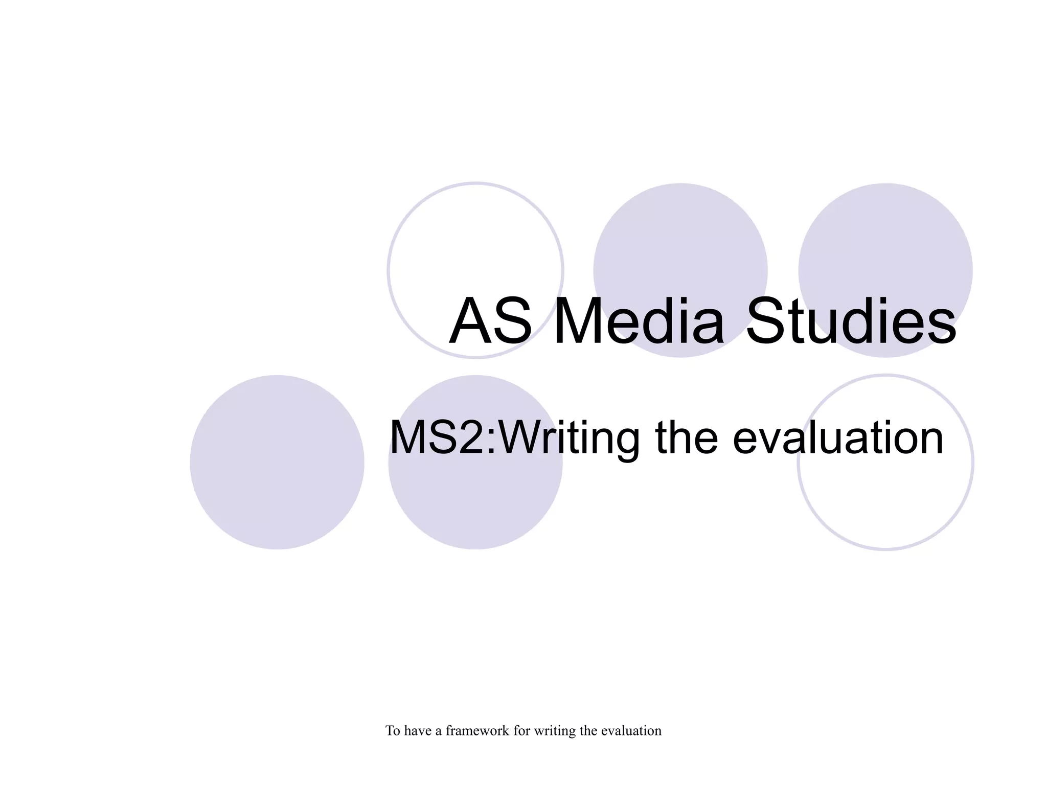 Ms2 evaluation guide | PPT