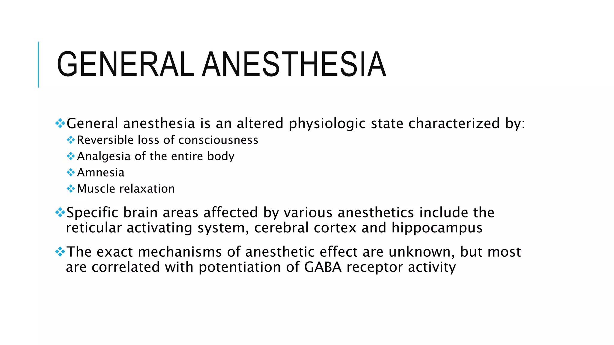 General Anesthesia Pharmacology | PPTX