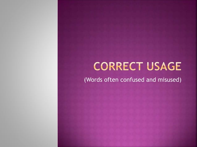 Correct usage | PPTX