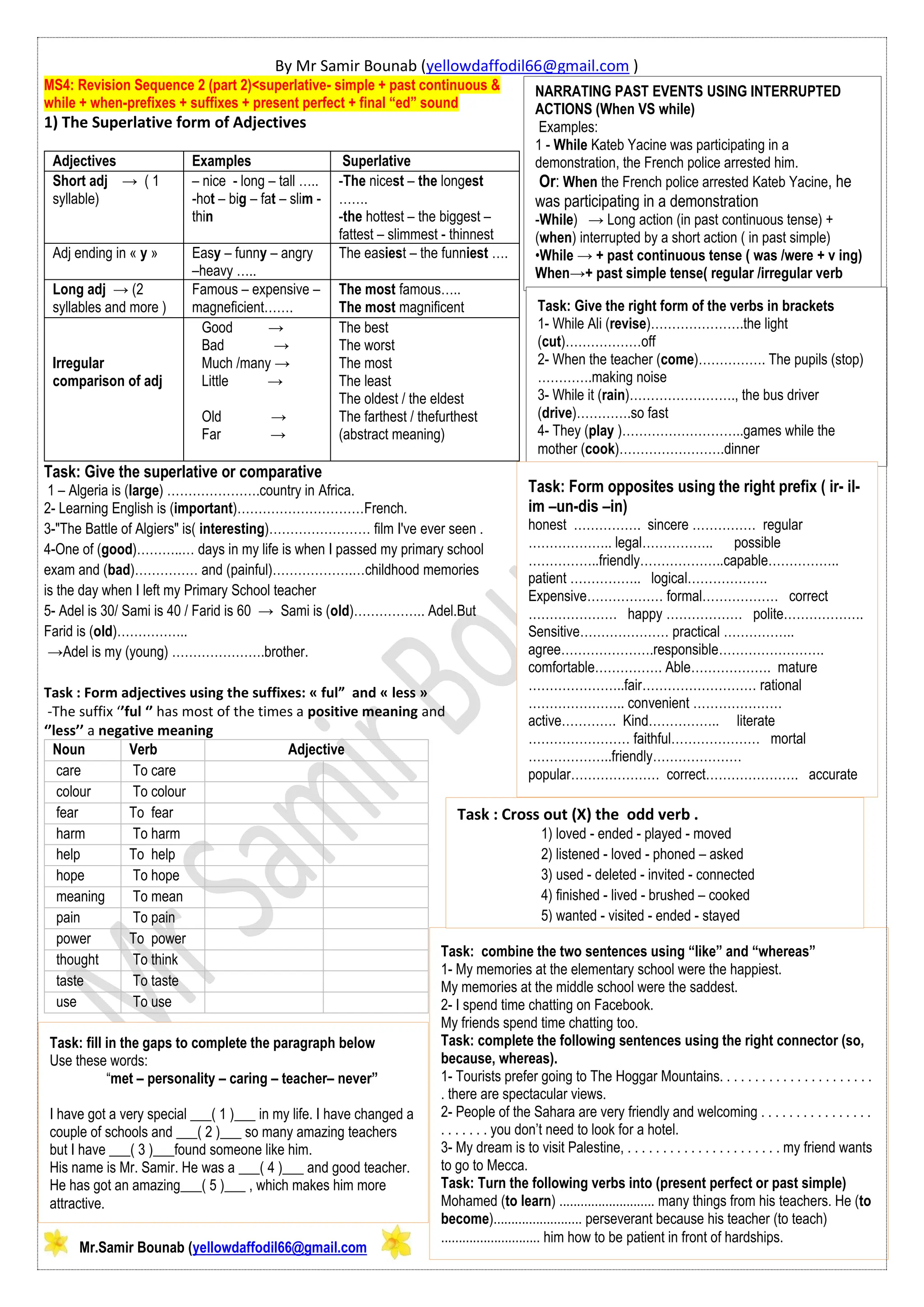 MS4 seq 2 revision superlative & past & past continuous with while and when &present perfect ...