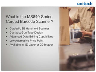 Unitech MS840-Series RF Cordless Presentation | PPTX