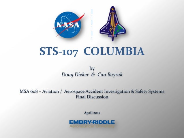Space Shuttle Columbia Disaster Review | PPTX
