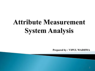 Msa attribute study | PPTX