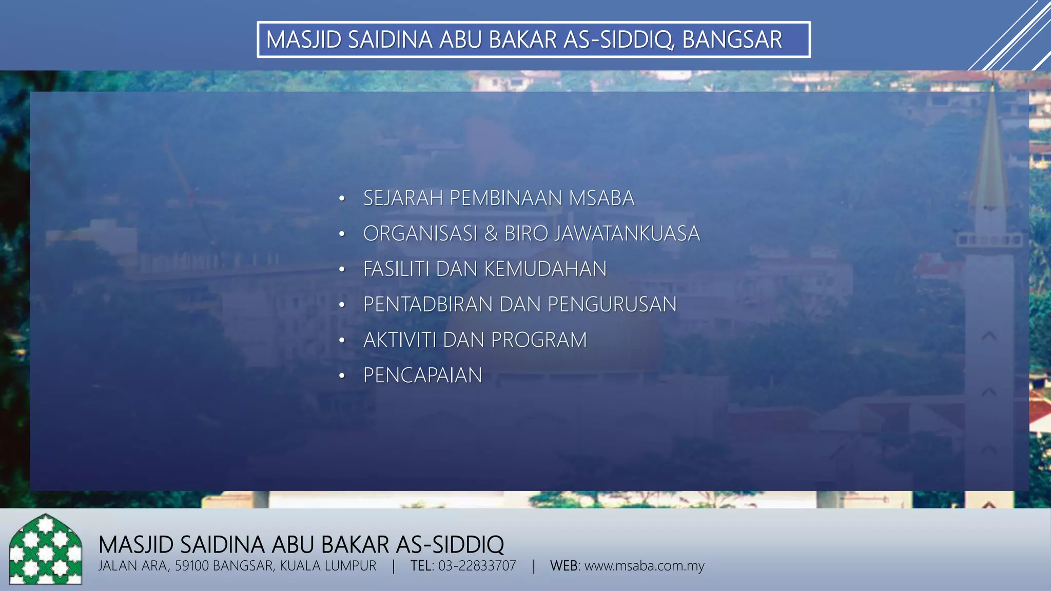 Masjid Saidina Abu Bakar As-Siddiq, Bangsar | PPTX