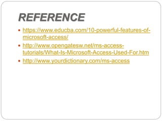 Ms access | PPTX