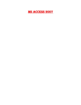 Ms access 2007 | PDF