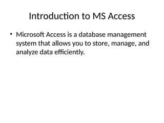 Learning MS access basics, for 2025 know | PPT