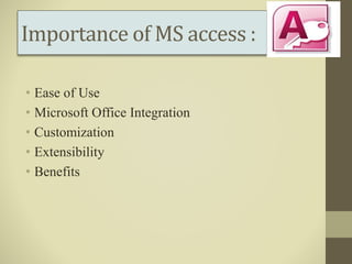 Ms access ppt 2017 by Gopal saha | PPTX