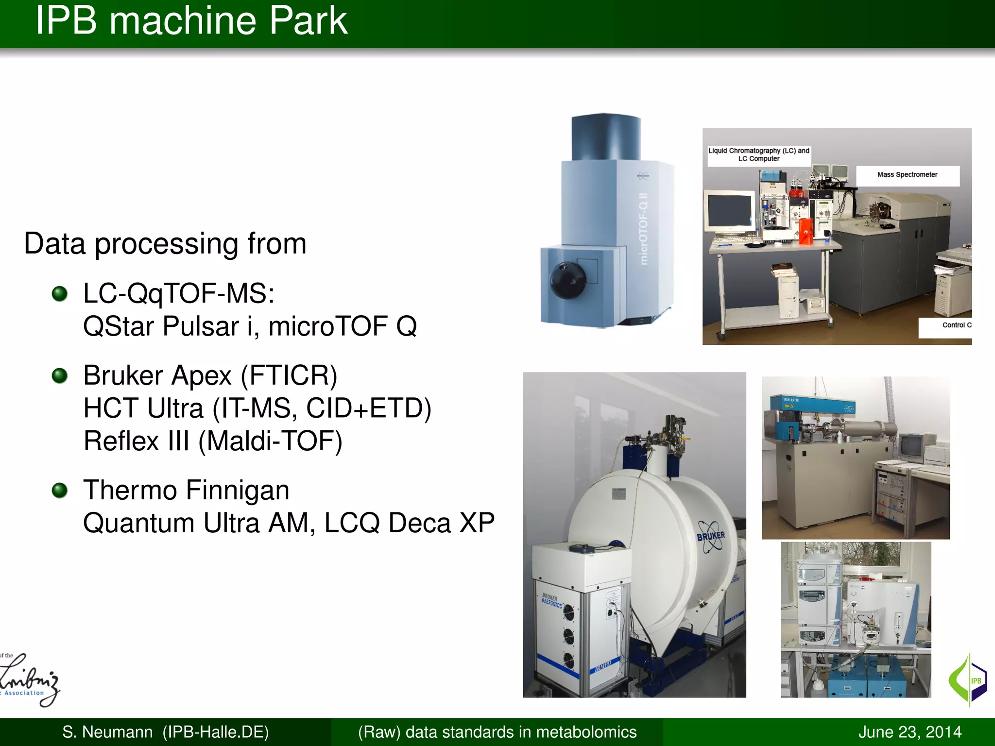 MS (and NMR) data standards in Metabolomics why, how and some caveats | PDF