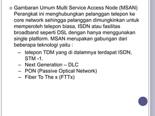 Msan (multi services access node) | PPTX