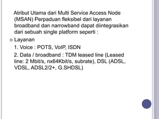 Msan (multi services access node) | PPTX