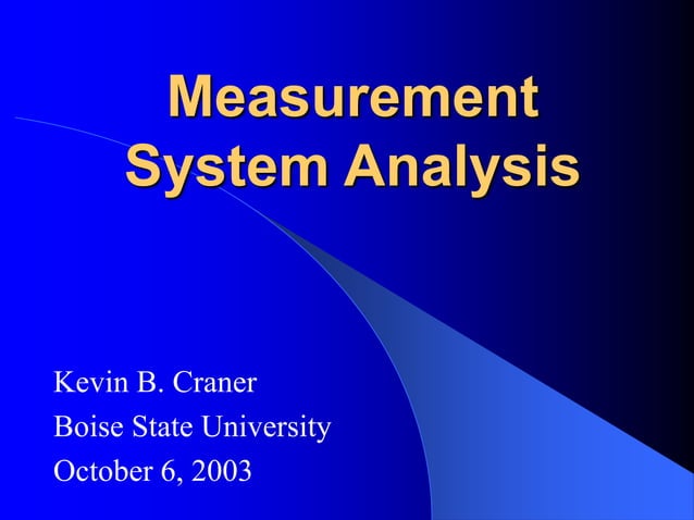 Measurement system analysis Presentation.ppt | Business Accounting ...
