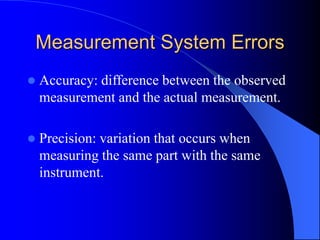 Measurement system analysis Presentation.ppt
