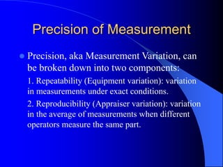 Measurement system analysis Presentation.ppt