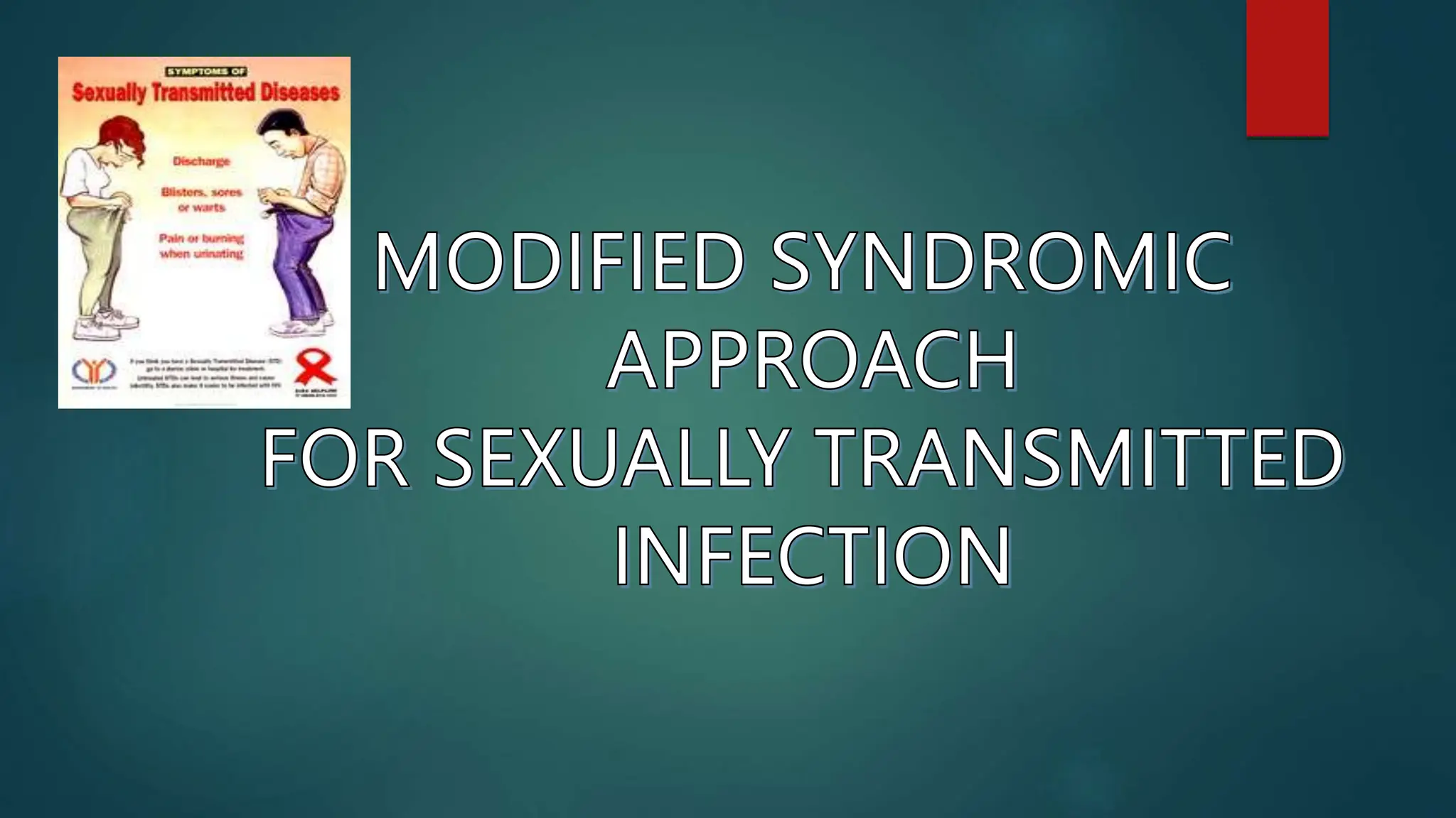 modified syndromic approach for sexaully transmitted disease | PPTX