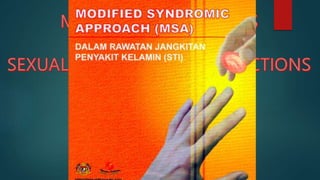 modified syndromic approach for sexaully transmitted disease | PPTX