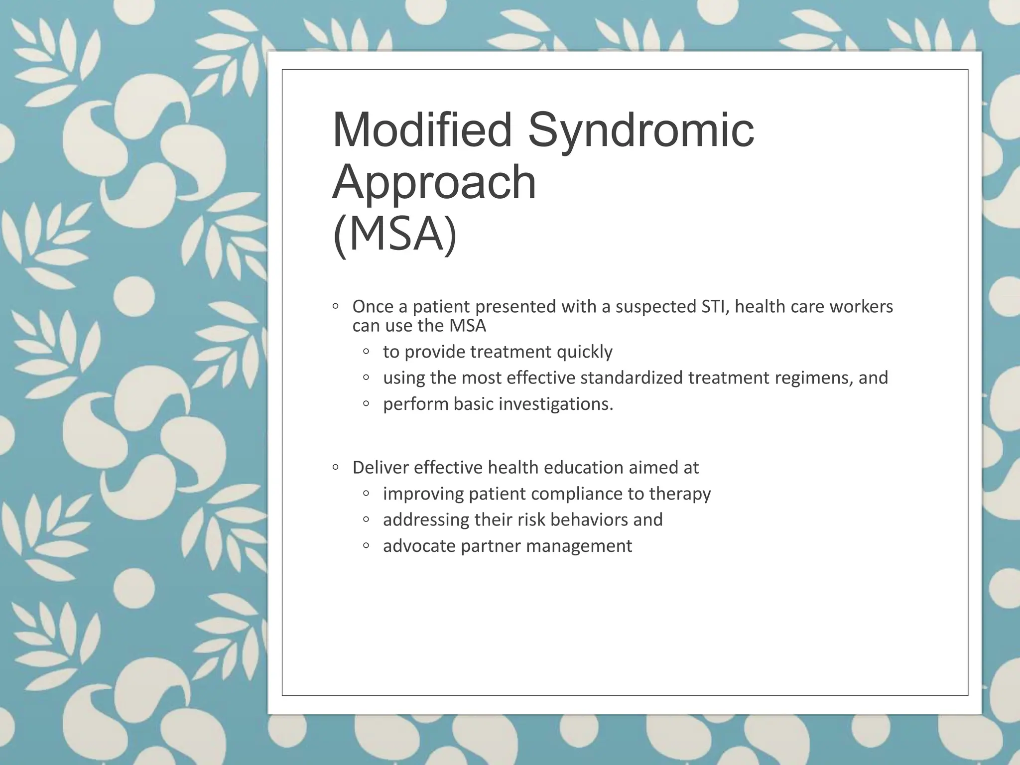 MODIFIED SYNDROMIC APPROACH SEXUALLY TRANSMITTED DISEASE | PPT