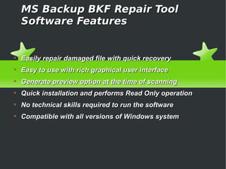 Ms backup bkf repair | PPT