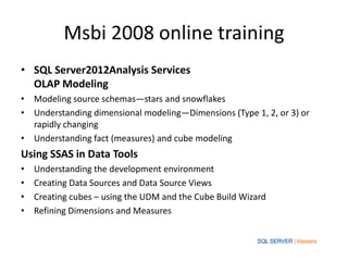 Msbi 2008 online training | PPT